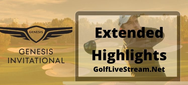 Genesis Invitational | Extended Highlights 2020