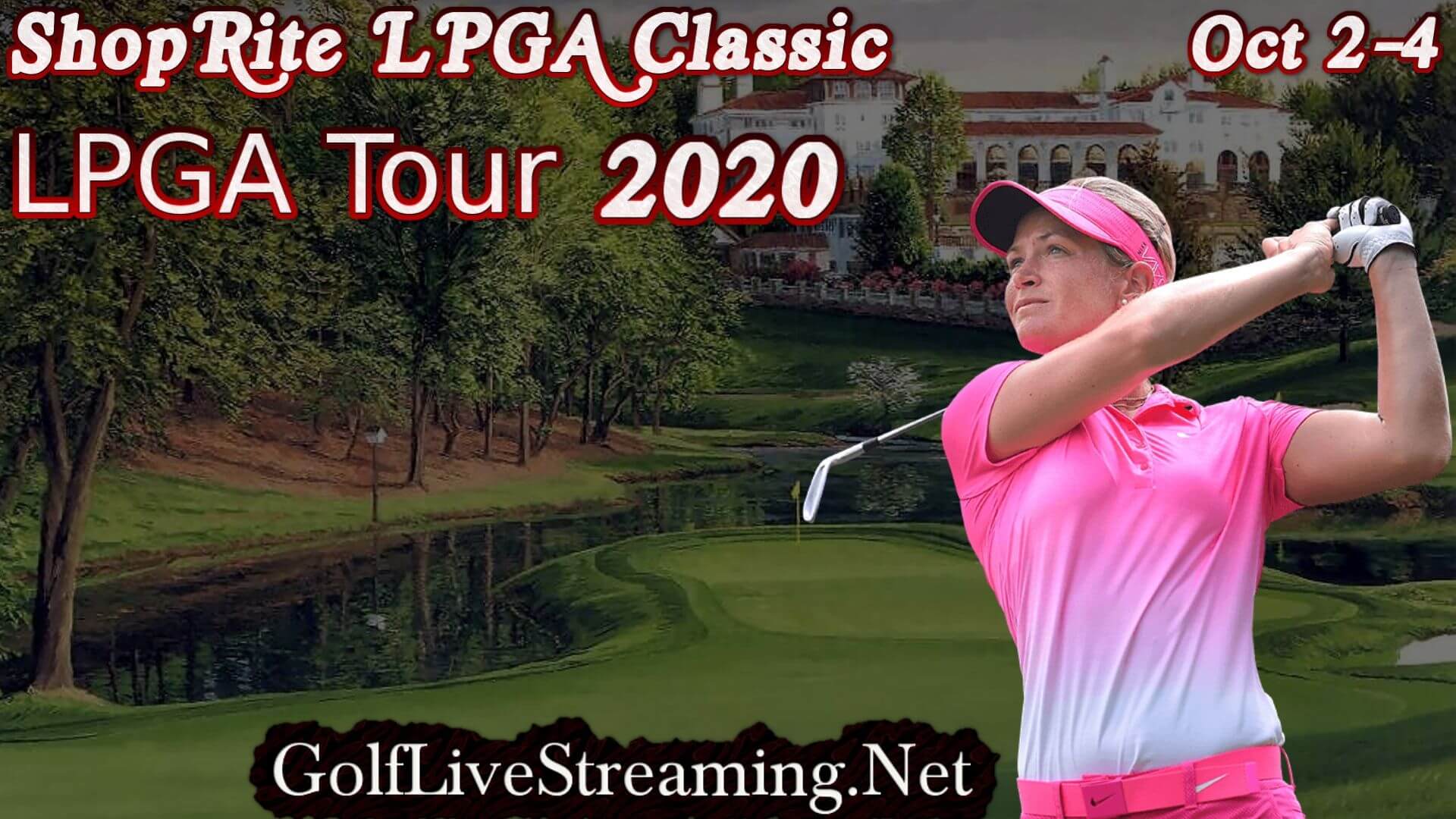 ShopRite LPGA Classic Live Stream 2020